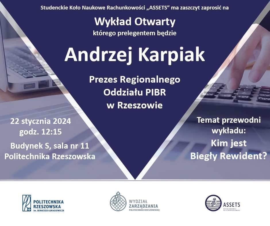 Otwarty wykład "Kim jest Biegły Rewident" prowadzony przez Andrzeja ...